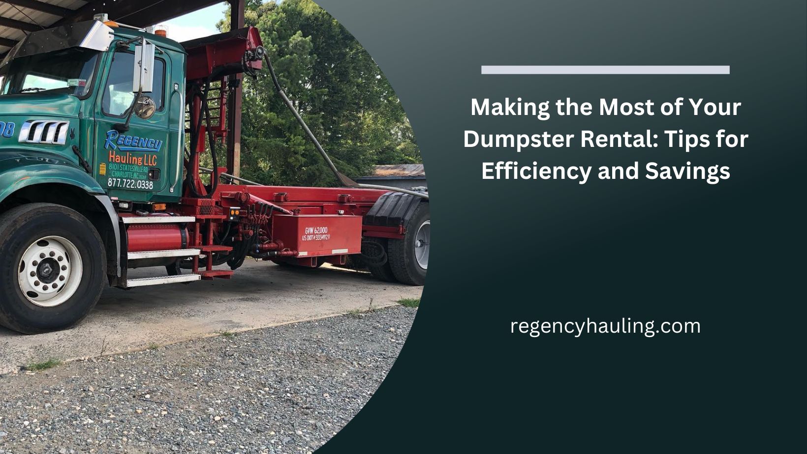Making the Most of Your Dumpster Rental