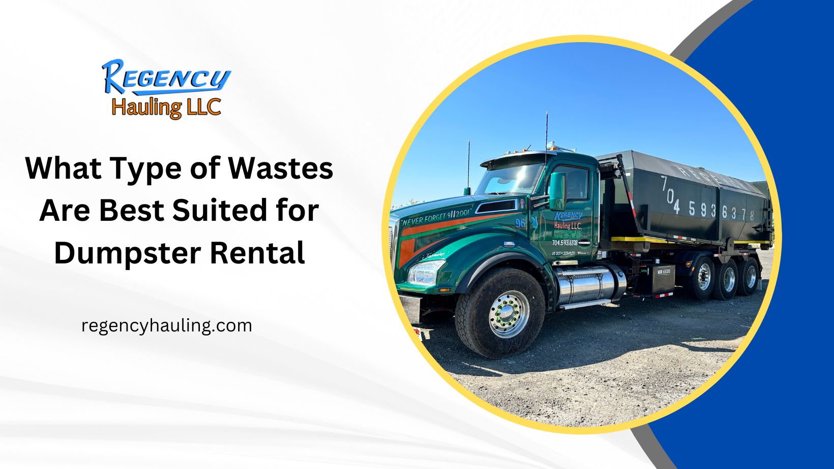 What Type of Wastes Are Best Suited for Dumpster Rental - Regency Hauling